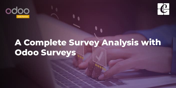 A Complete Survey Analysis with Odoo Surveys