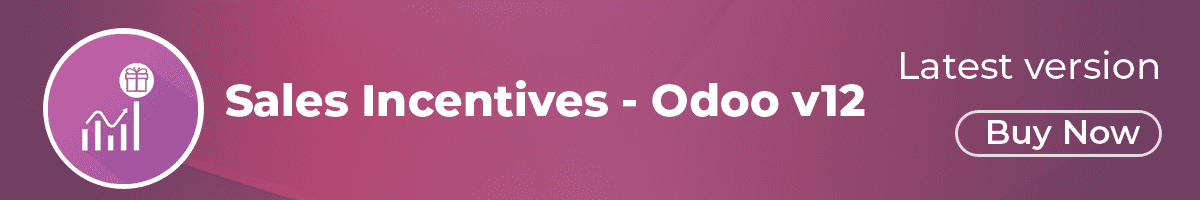 Sales Incentives: An Odoo V12 App