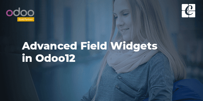 Advanced Field Widgets In Odoo 12