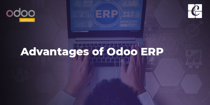 Advantages of Odoo ERP