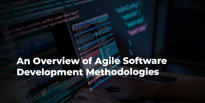 An Overview of Agile Software Development Methodologies