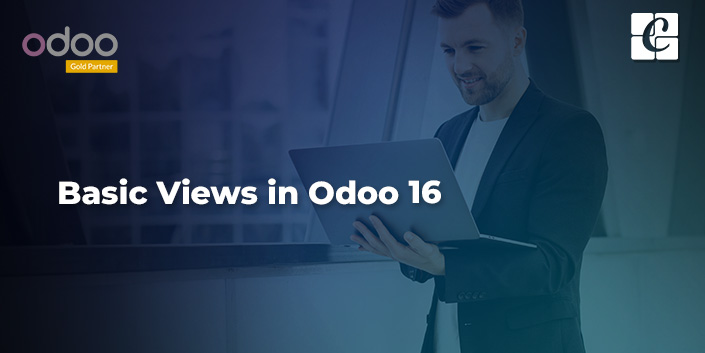 What Are The Basic Views In Odoo 16