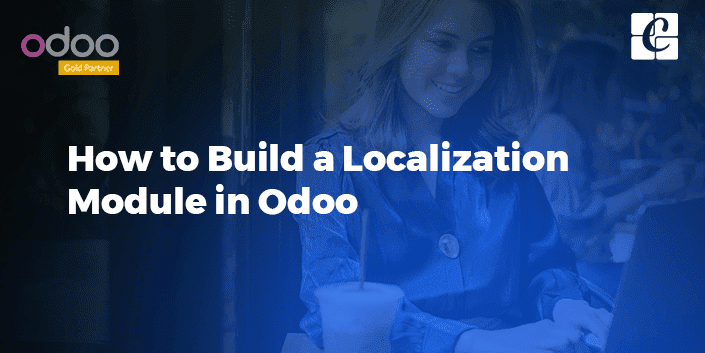 How to Build a Localization Module in Odoo