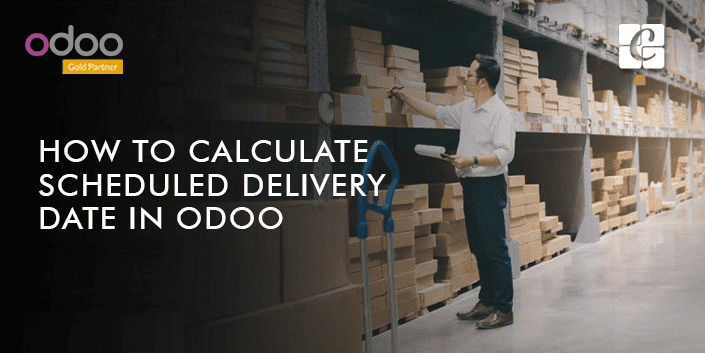 How to Calculate Scheduled Delivery Date in Odoo | How to Compute ...