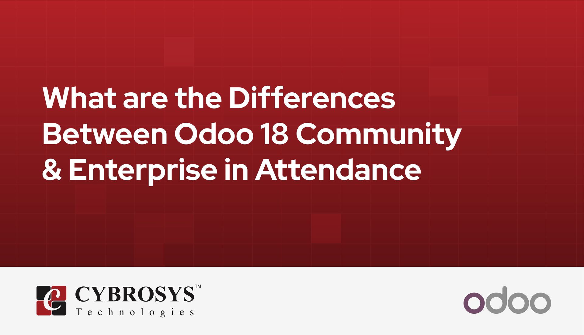 What are the Differences Between Odoo 18 Community & Enterprise in ...