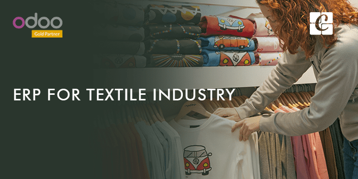 ERP for Textile Industry | Importance of ERP in Textile Industry