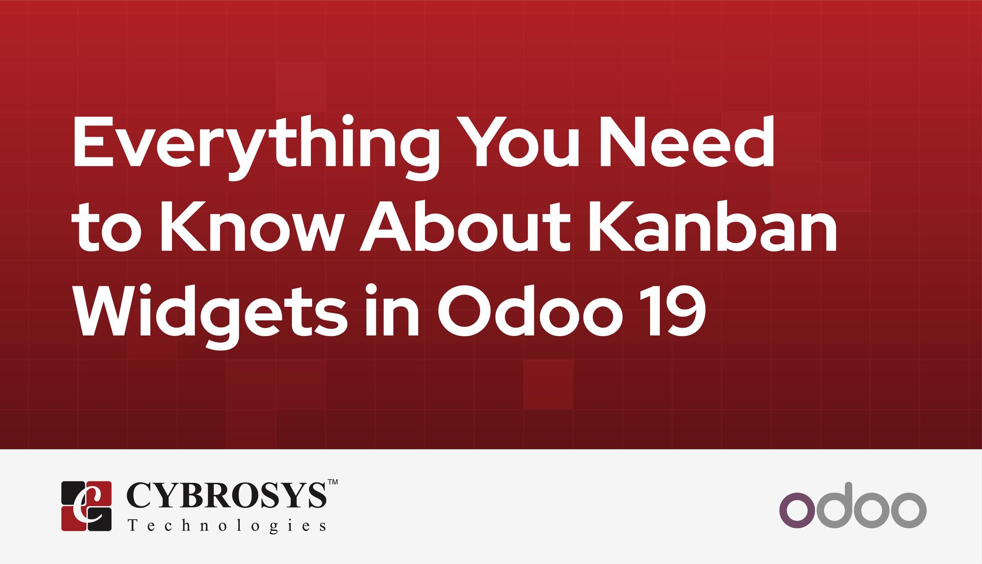 Everything You Need to Know About Kanban Widgets in Odoo 19