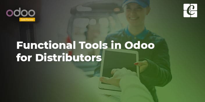 Functional Tools in Odoo that can be Beneficial for Distributors