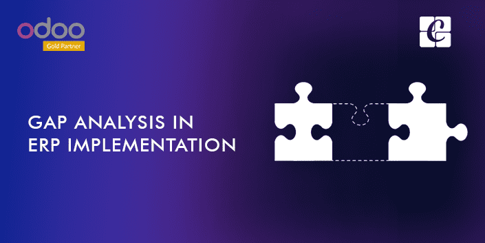 GAP Analysis in ERP Implementation