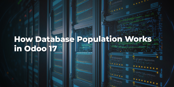 How Database Population Works in Odoo 17