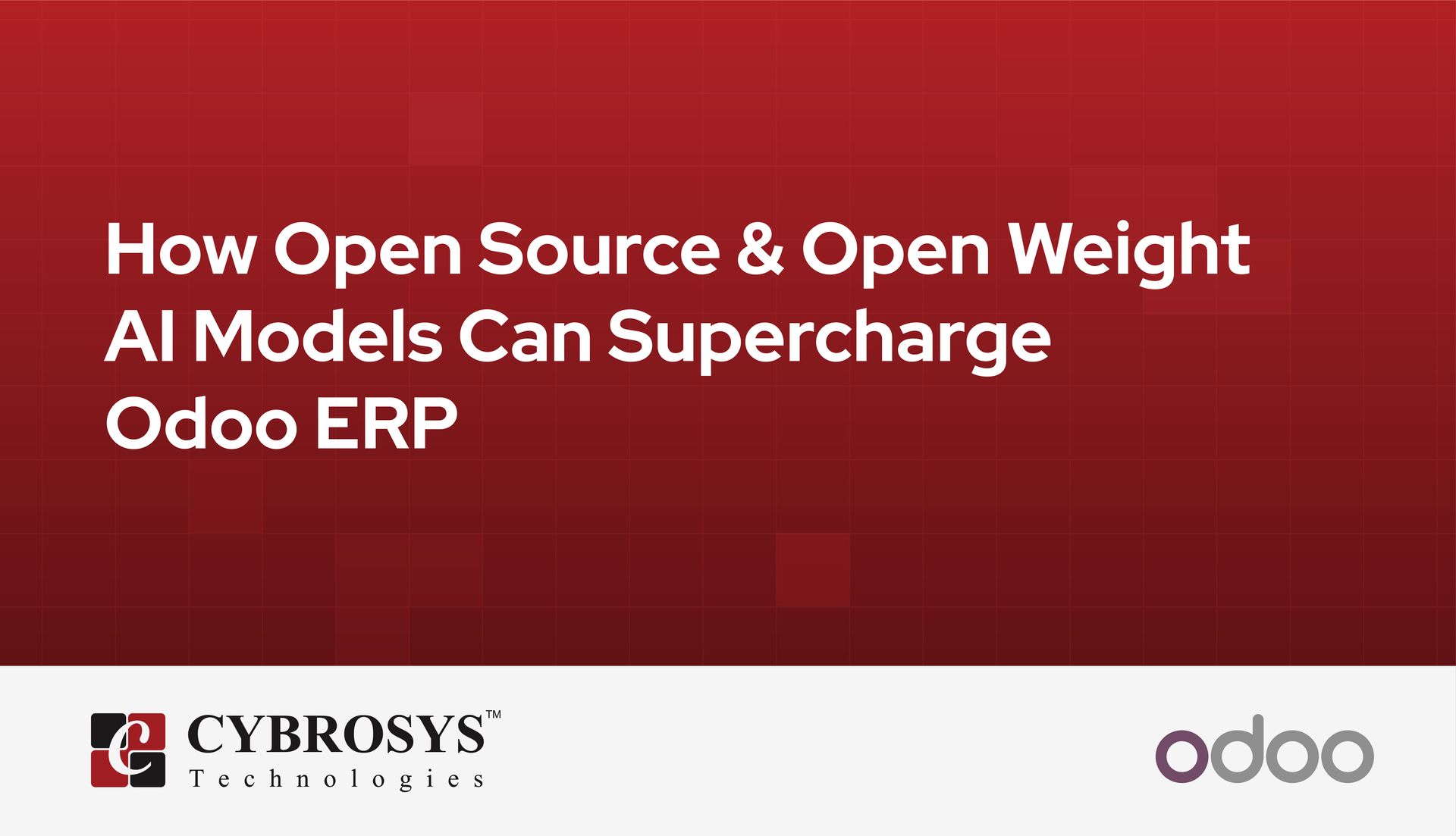 How Open Source & Open Weight AI Models Can Supercharge Odoo ERP