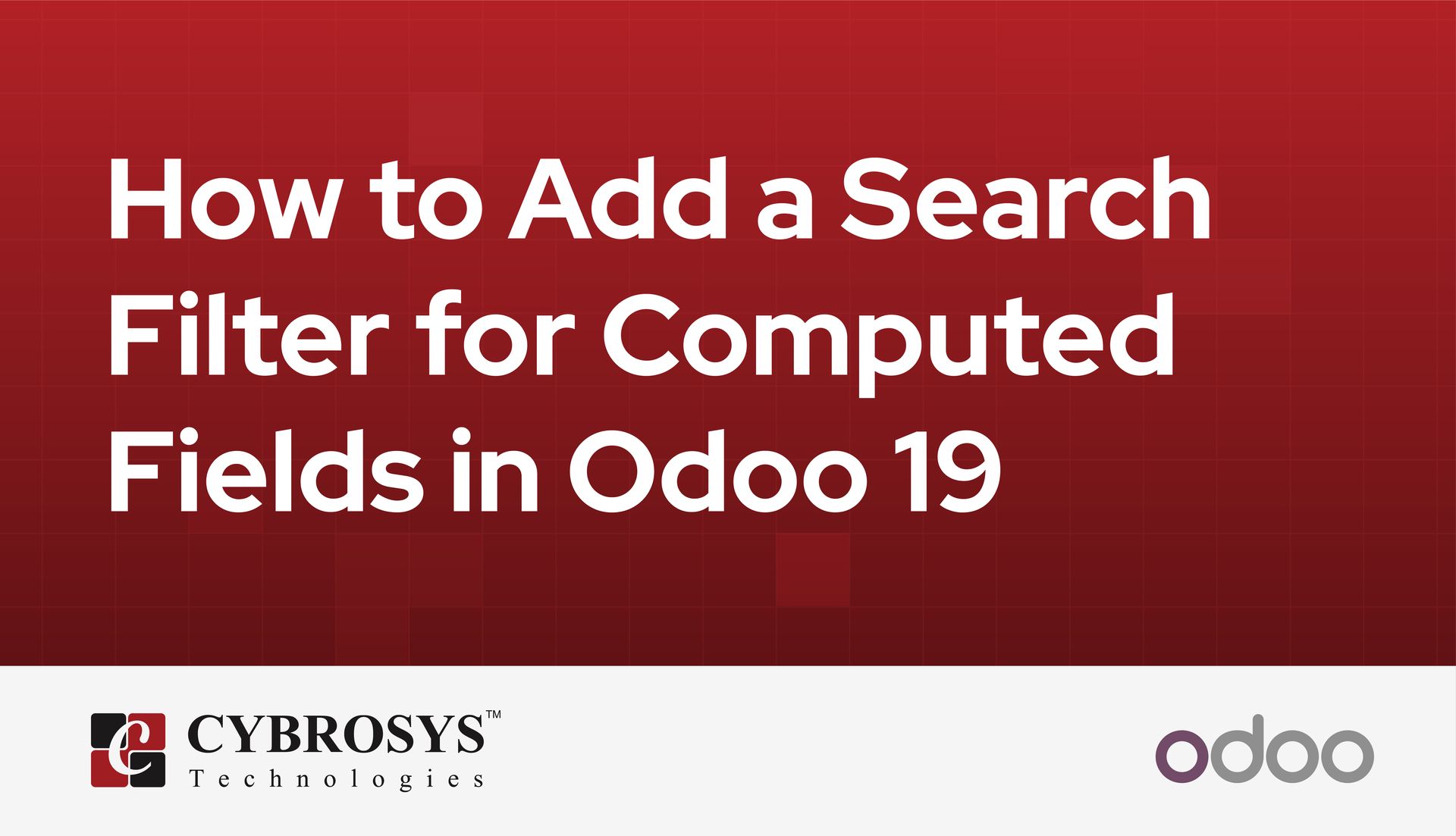 How to Add a Search Filter for Computed Fields in Odoo 19