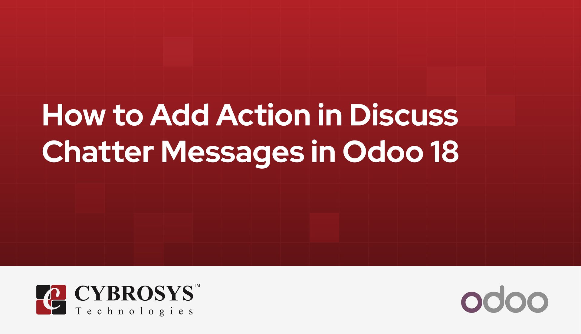 How to Add Action in Discuss Chatter Messages in Odoo 18