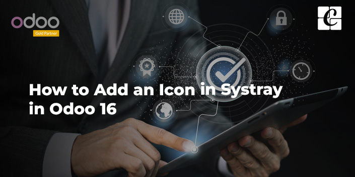 How to Add an Icon in Systray in Odoo 16