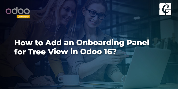 How to Add an Onboarding Panel for Tree View in Odoo 16?