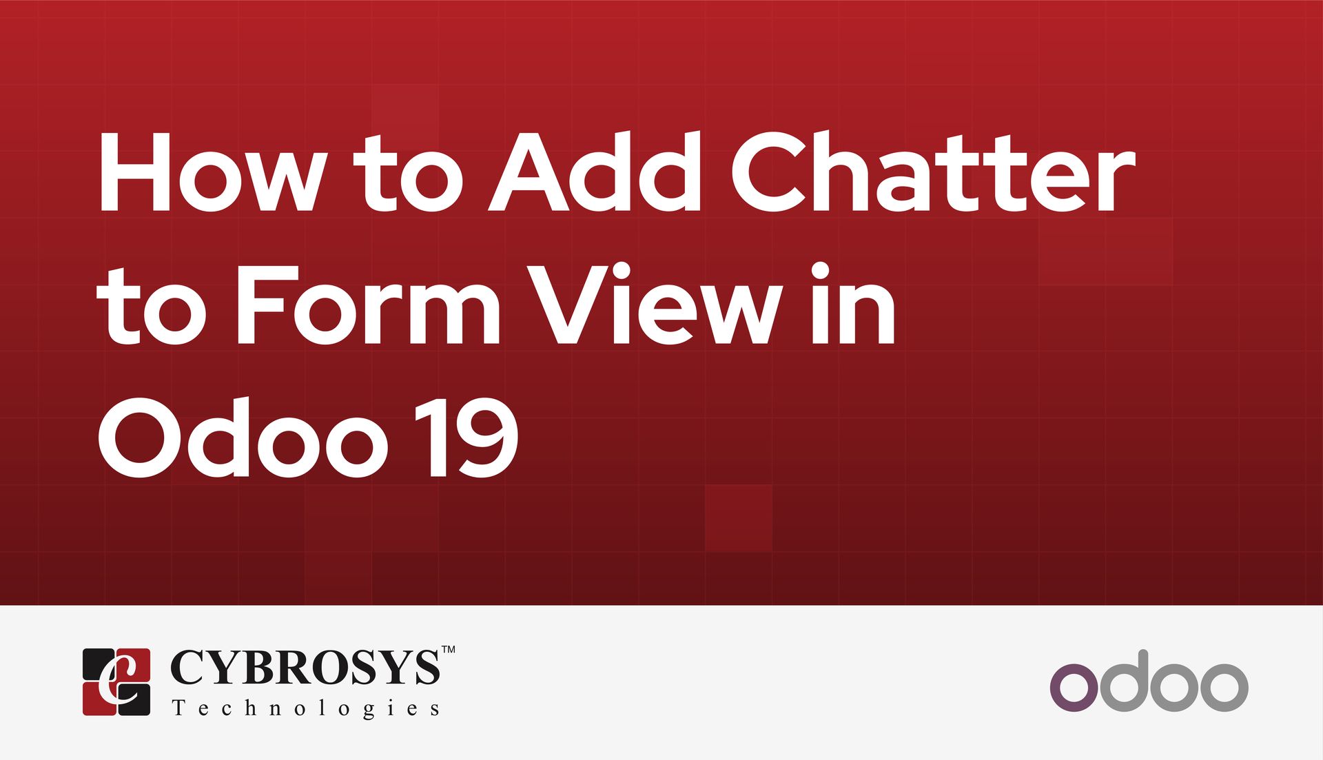 How to Add Chatter to Form View in Odoo 19