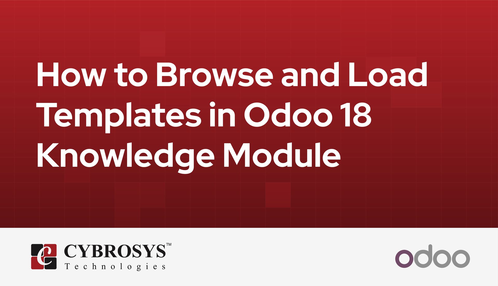 How to Browse and Load Templates in Odoo 18 Knowledge Module