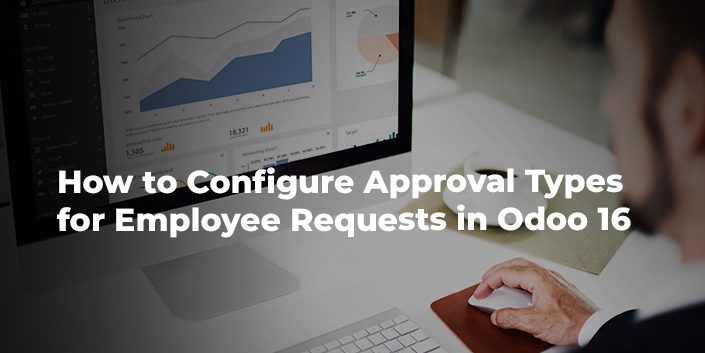 How to Configure Approval Types for Employee Requests in Odoo 16