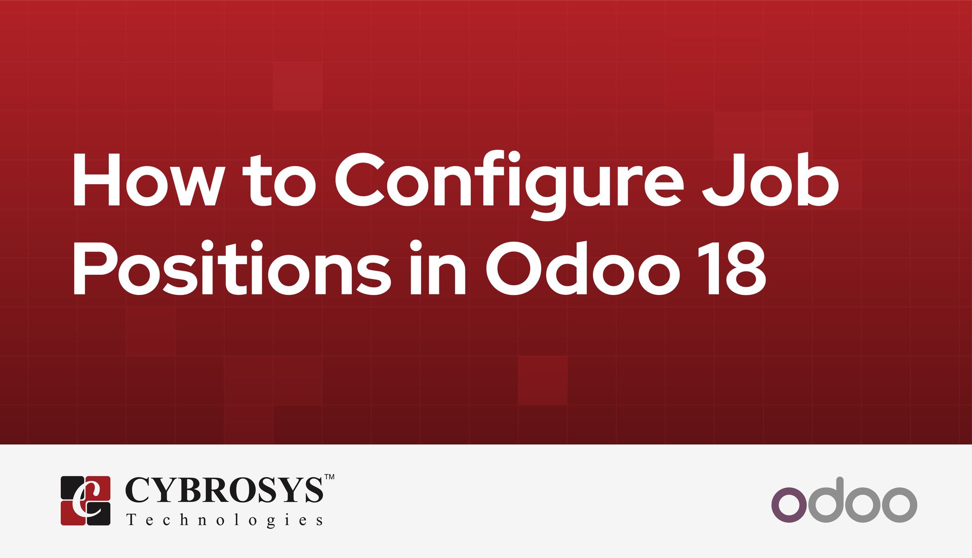 How to Configure Job Positions in Odoo 18