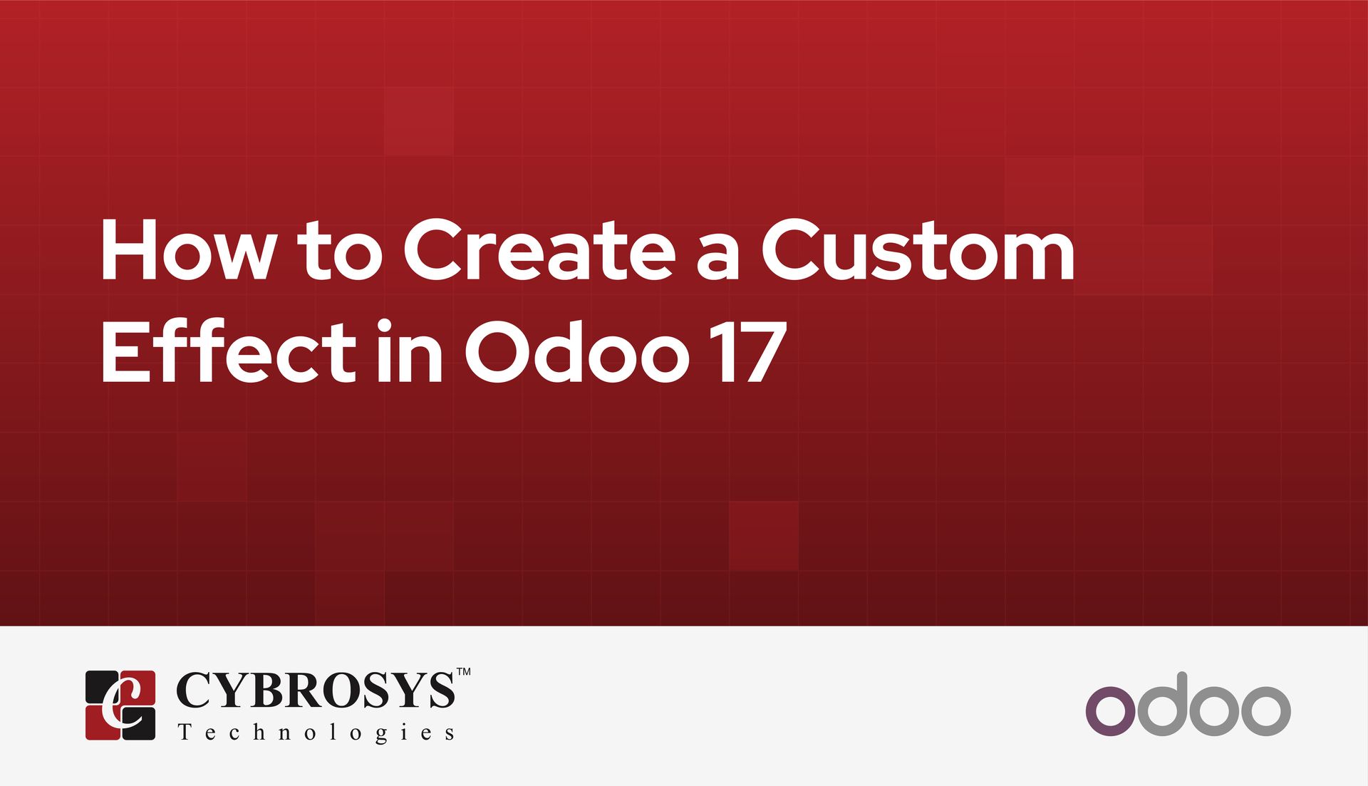 How to Create a Custom Effect in Odoo 17
