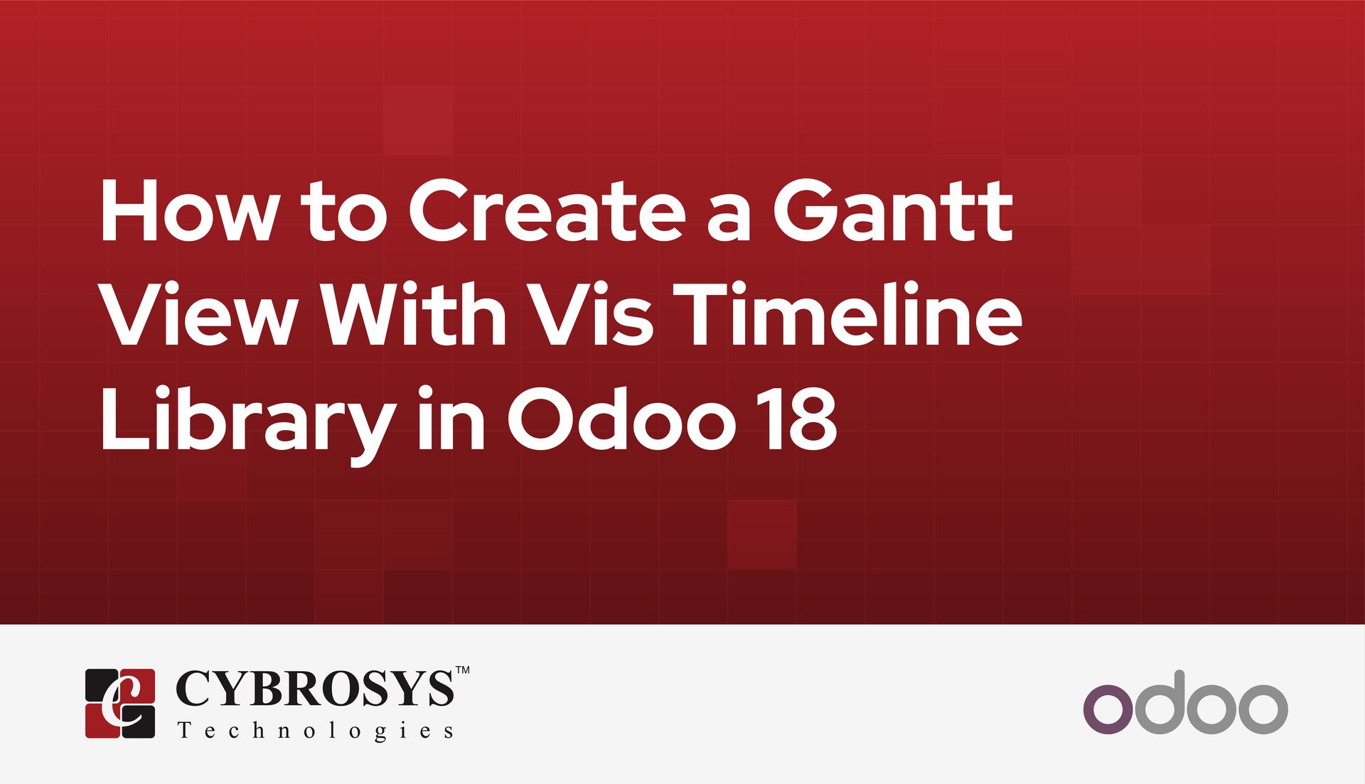 How to Create a Gantt View With Vis Timeline Library in Odoo 18