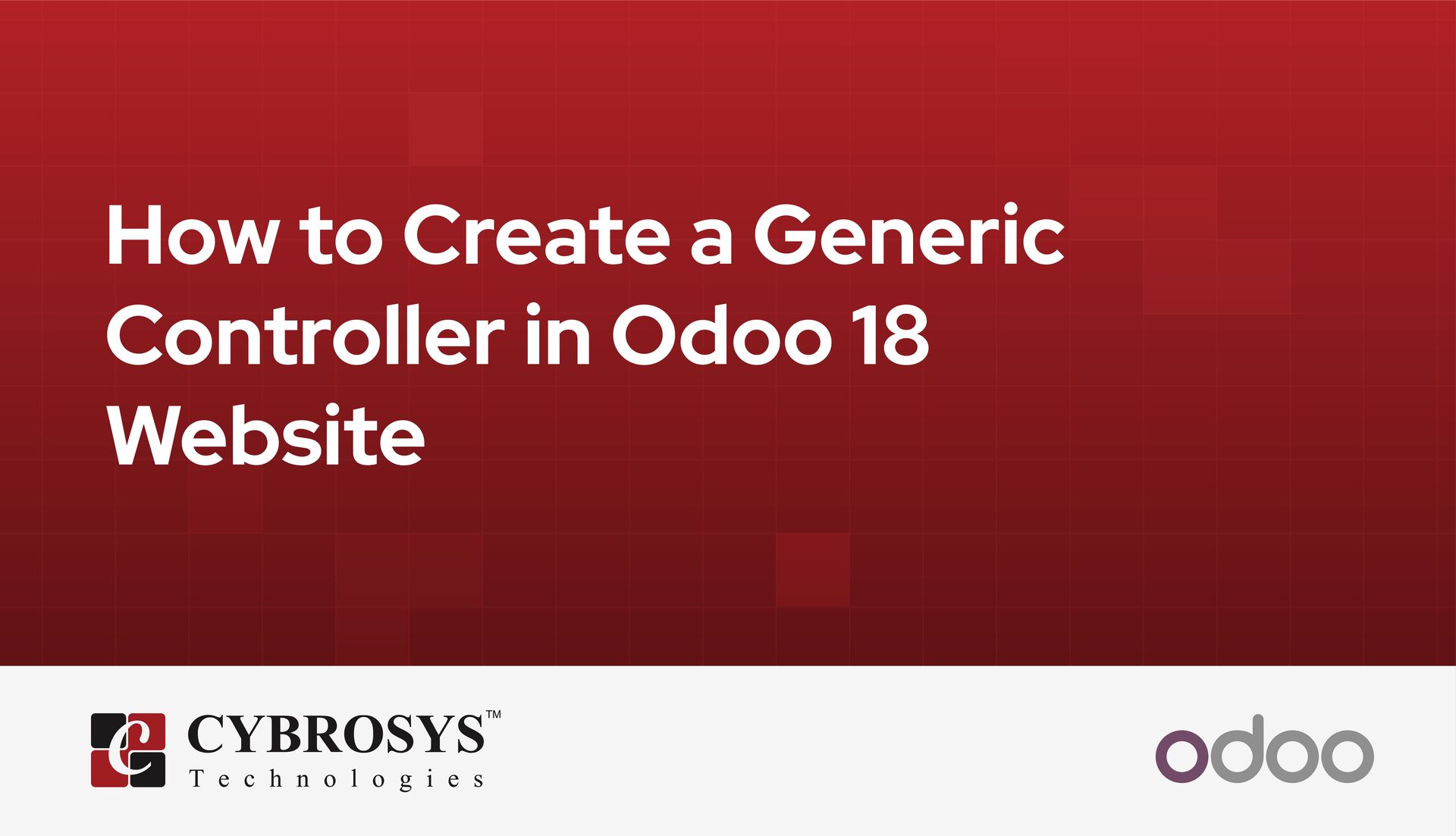 How to Create a Generic Controller in Odoo 18 Website