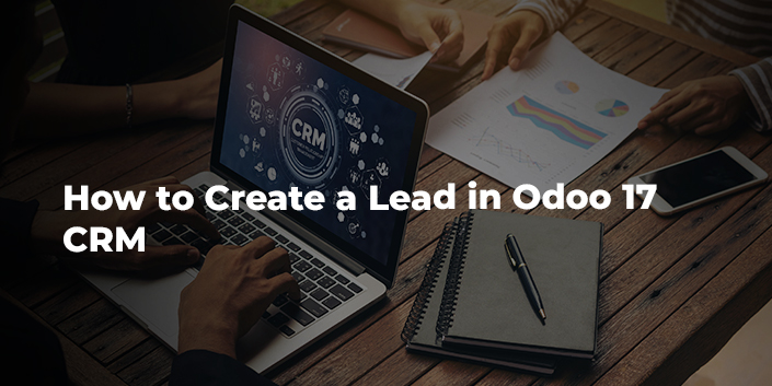 How to Create a Lead in Odoo 17 CRM