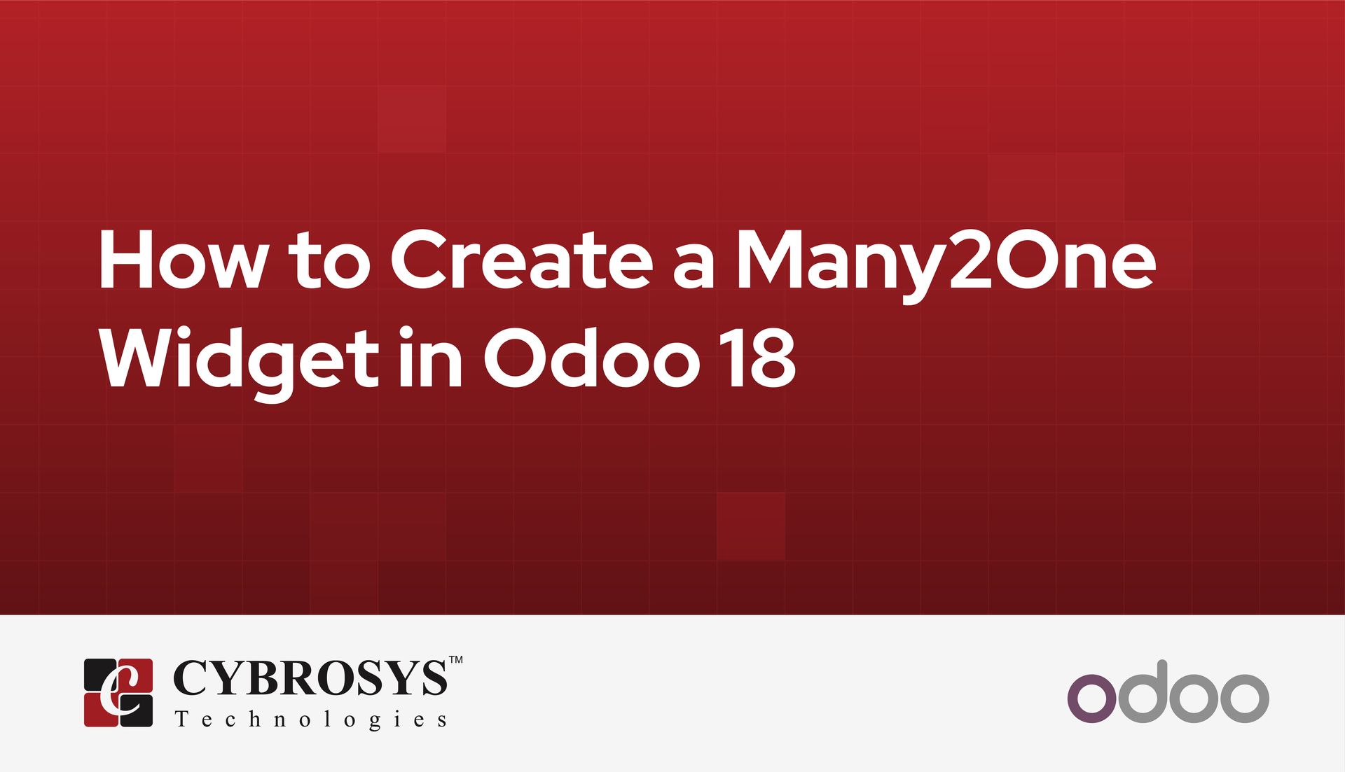How to Create a Many2One Widget in Odoo 18