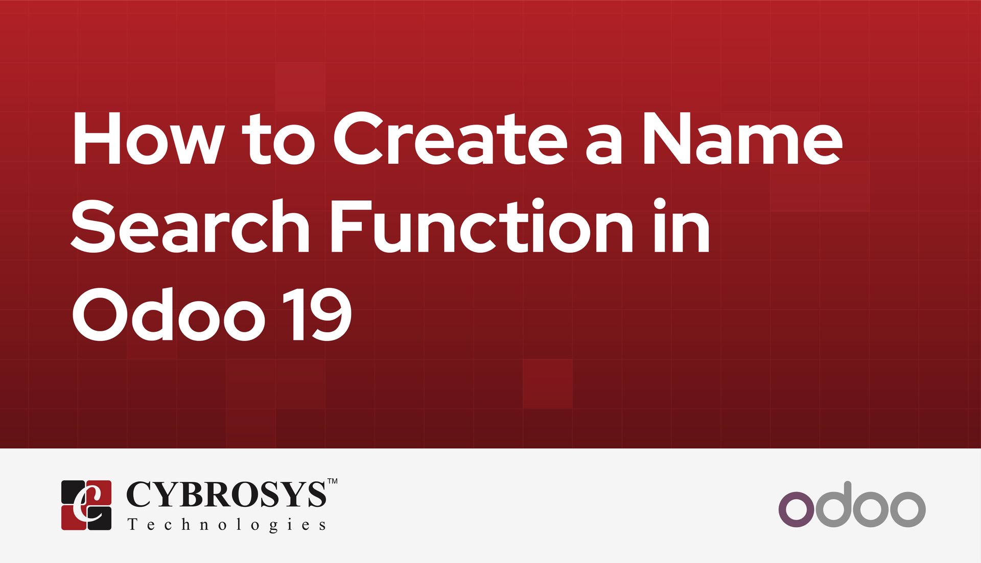 How to Create a Name Search Function in Odoo 19