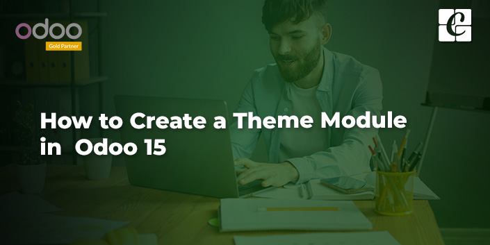 How To Create A Theme Module In Odoo 15