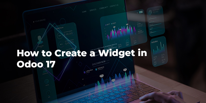 How to Create a Widget in Odoo 17