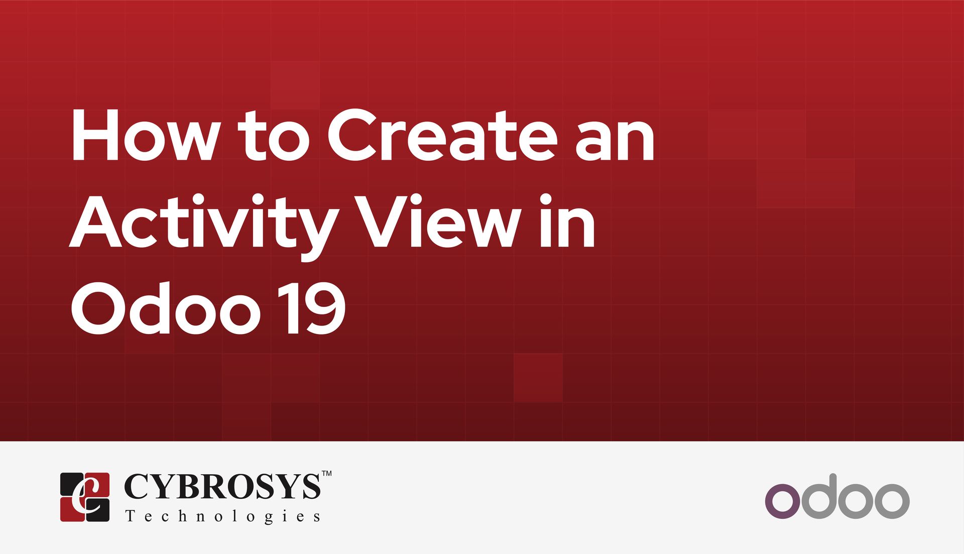 How to Create an Activity View in Odoo 19