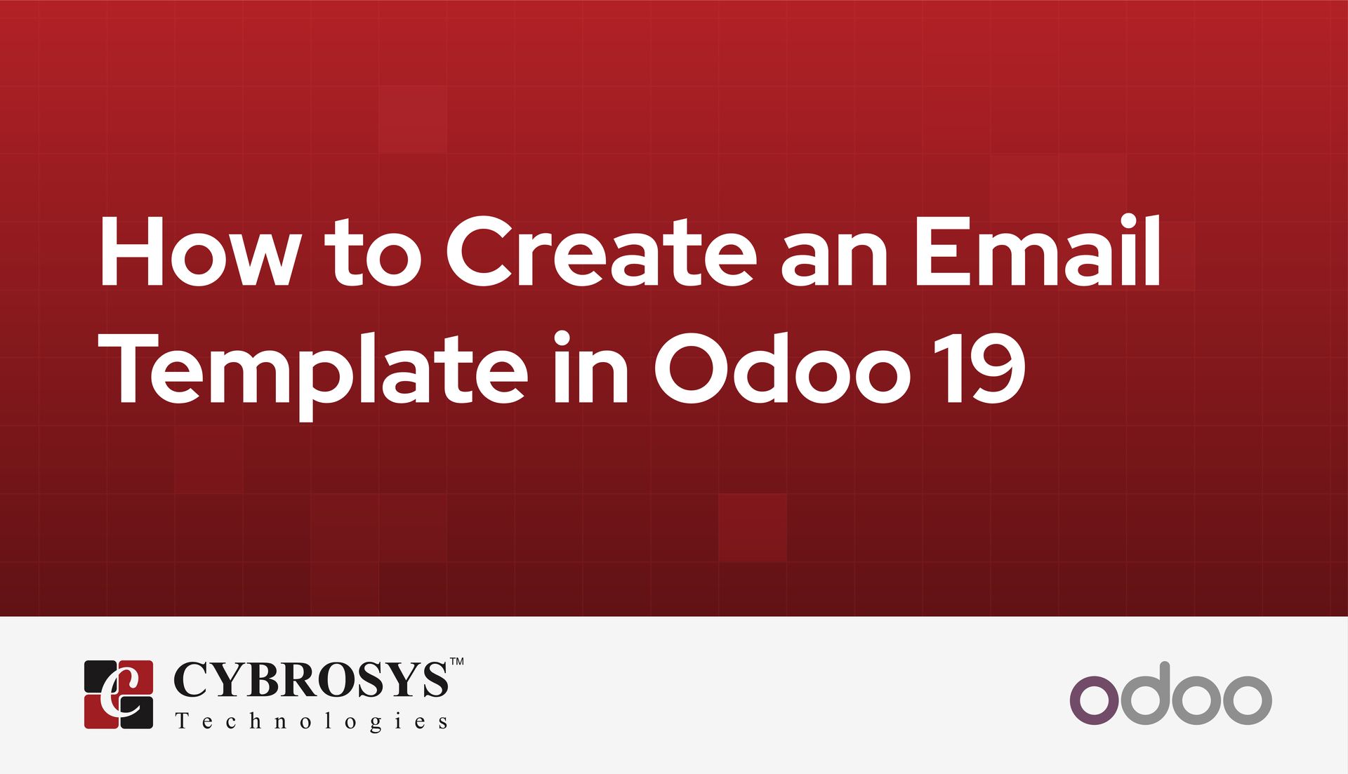 How to Create an Email Template in Odoo 19