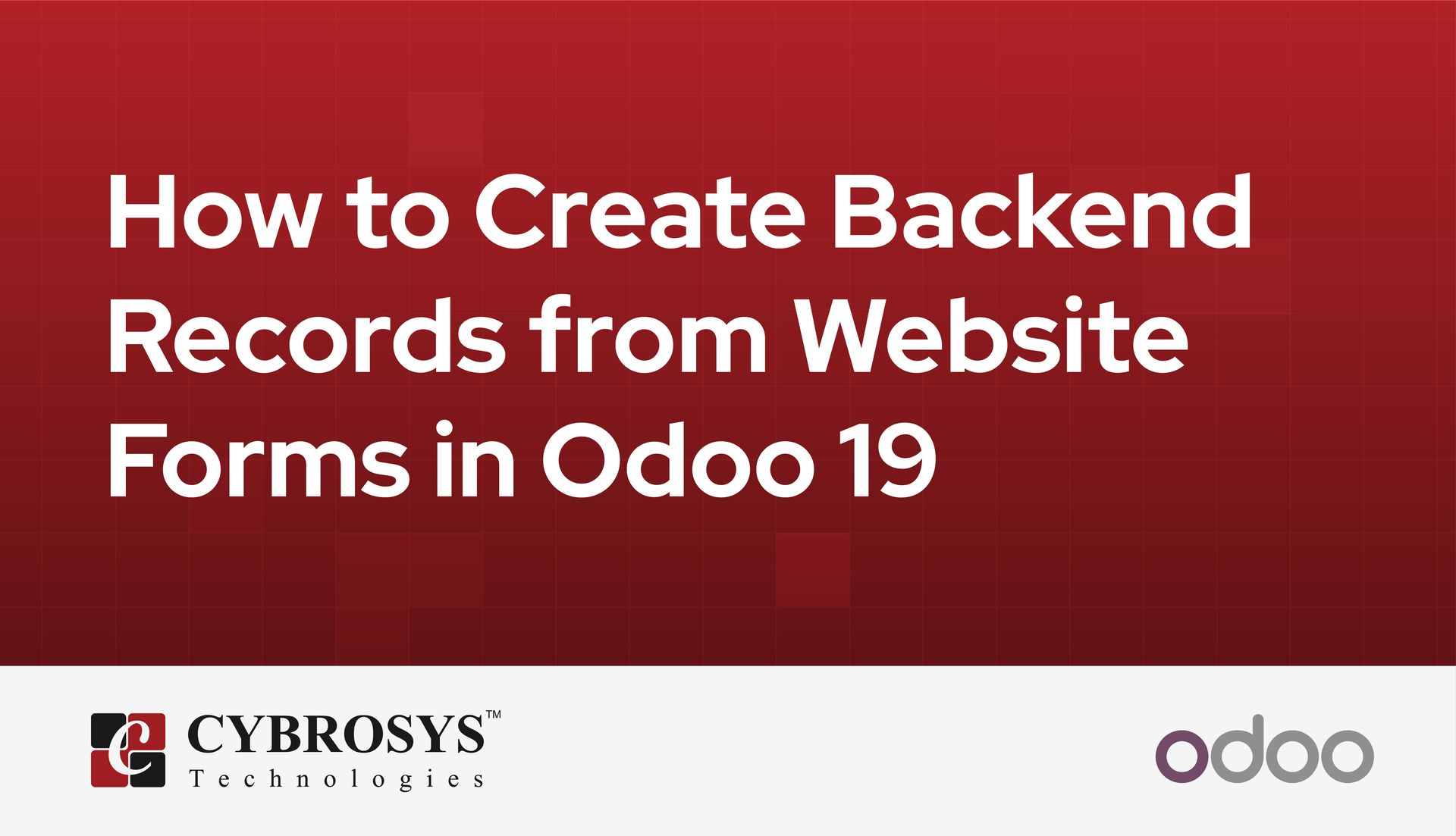 How to Create Backend Records from Website Forms in Odoo 19