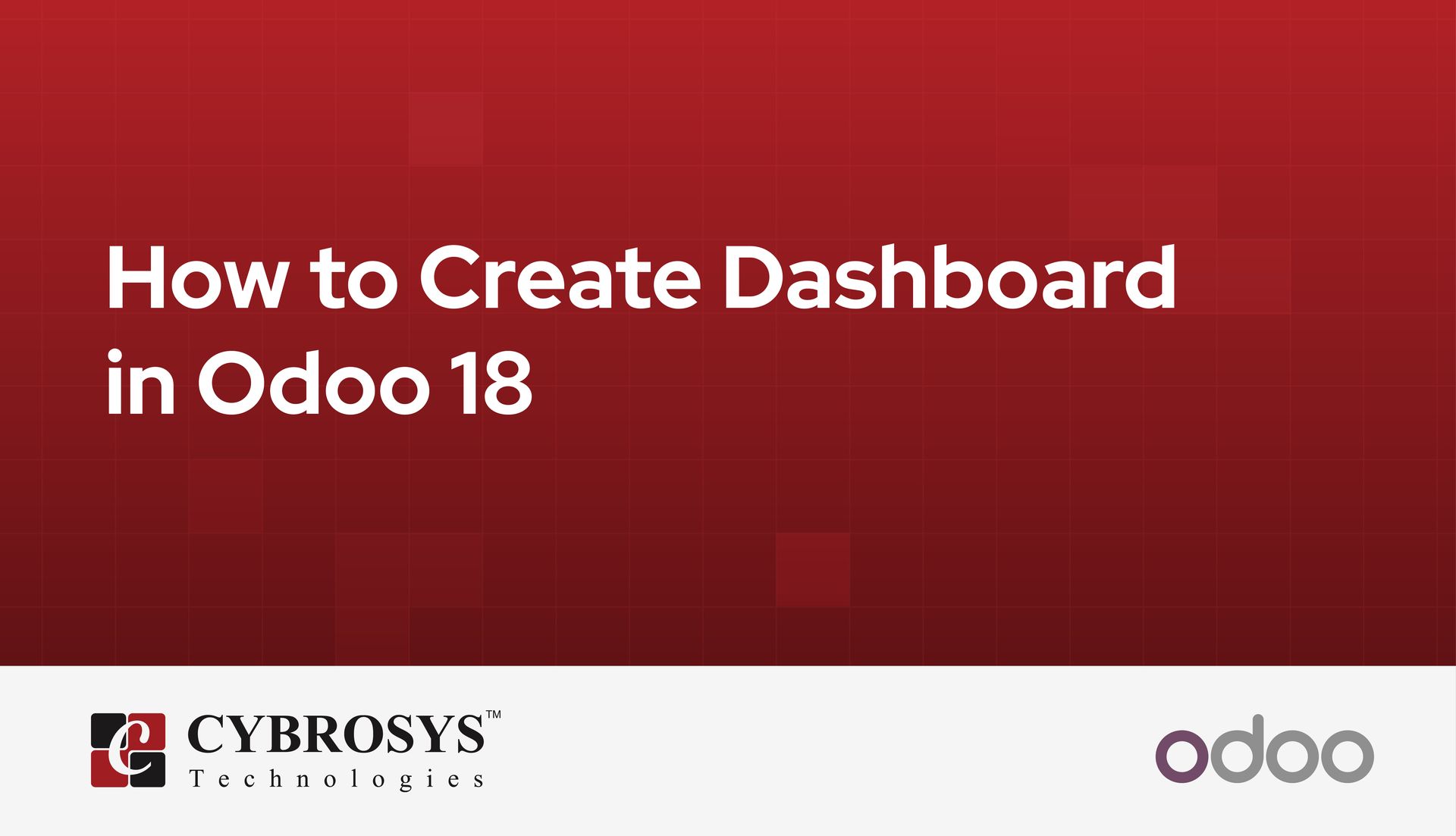 How to Create a Dashboard in Odoo 18