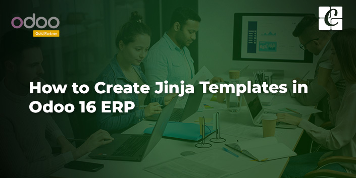 How To Create Jinja Templates In Odoo 16 Erp