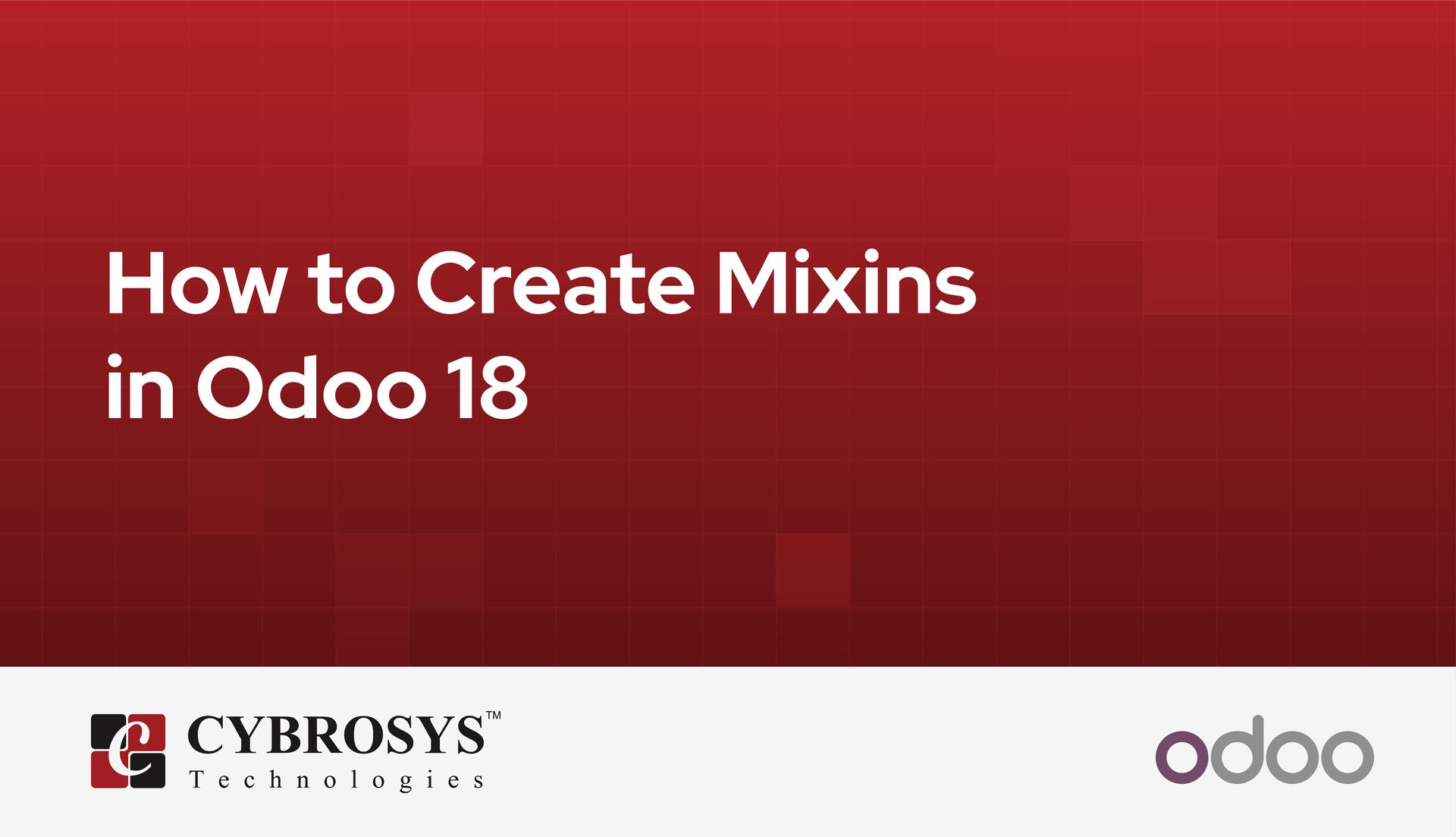 How to Create Mixins in Odoo 18
