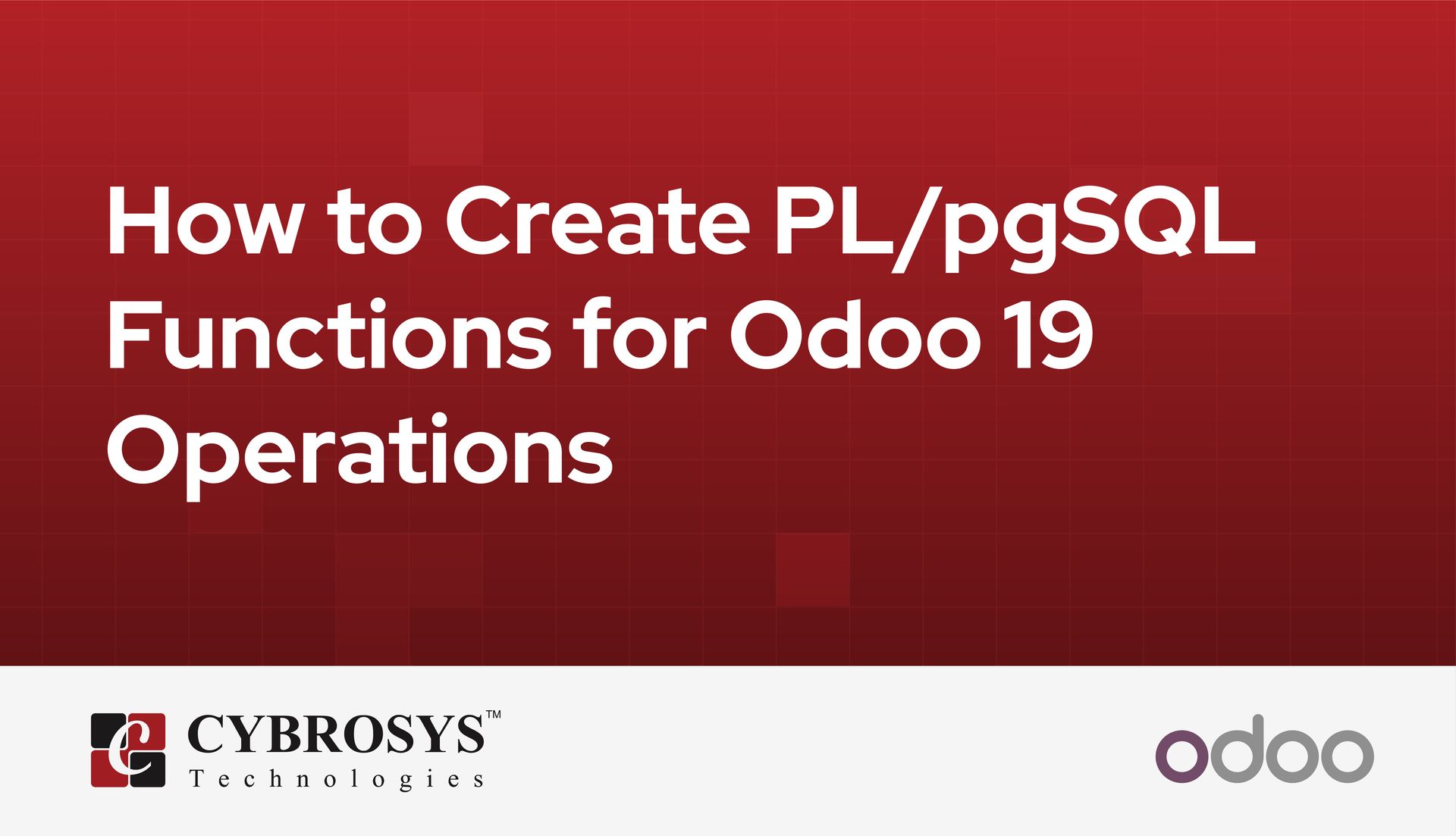 How to Create PL/pgSQL Functions for Odoo 19 Operations