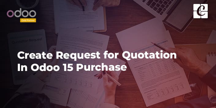 How to Create Request for Quotation in Odoo 15 Purchase