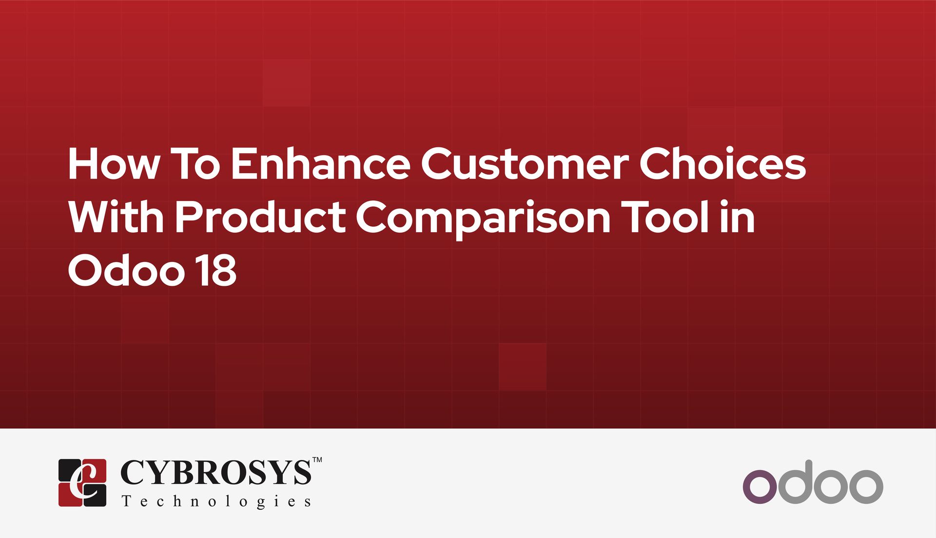 How To Enhance Customer Choices With Product Comparison Tool in Odoo 18