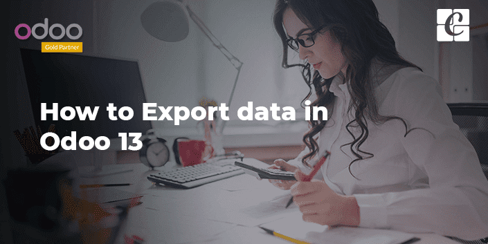 How to Export data in Odoo 13