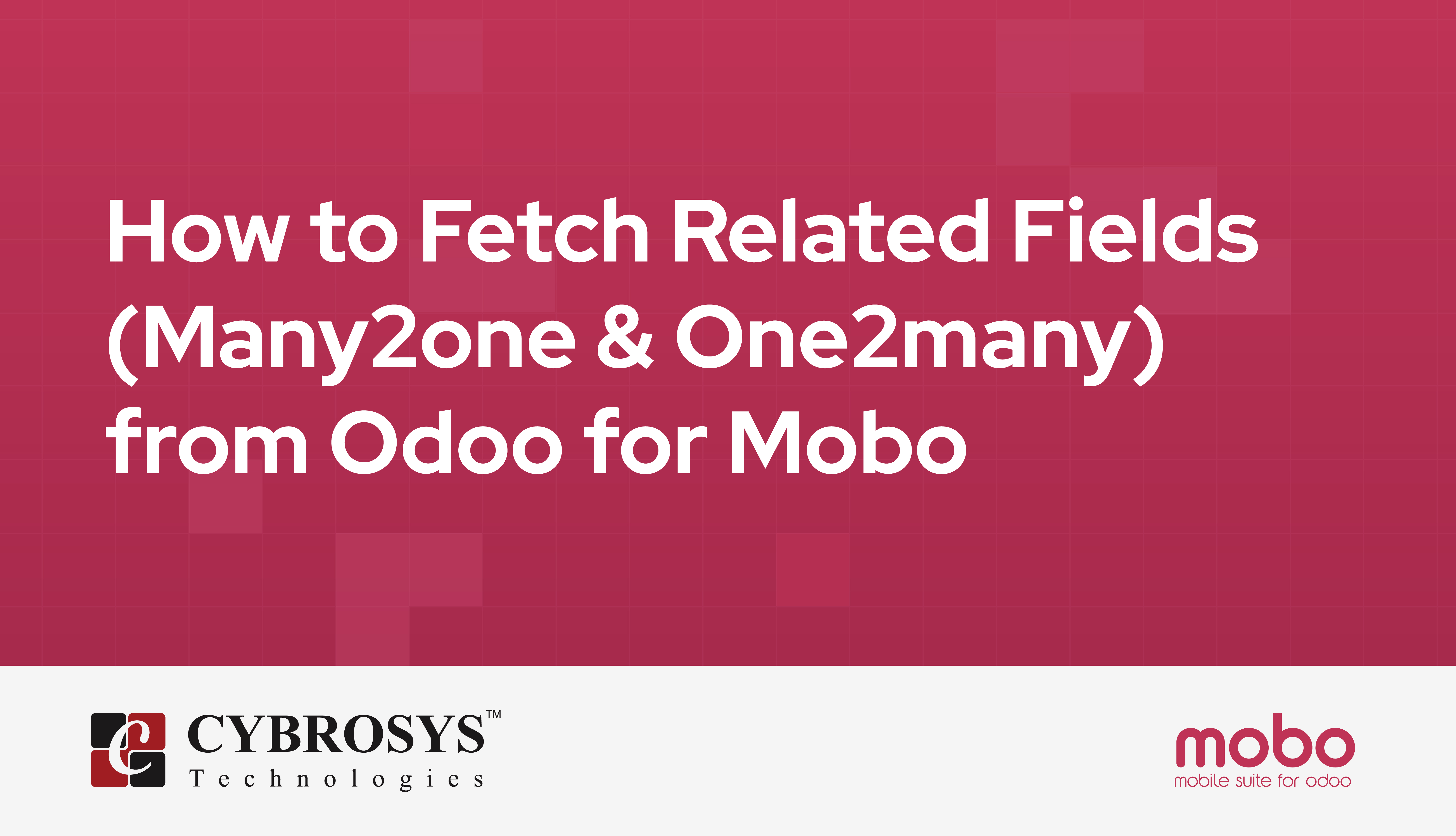 How to Fetch Related Fields (Many2one & One2many) from Odoo in a ...