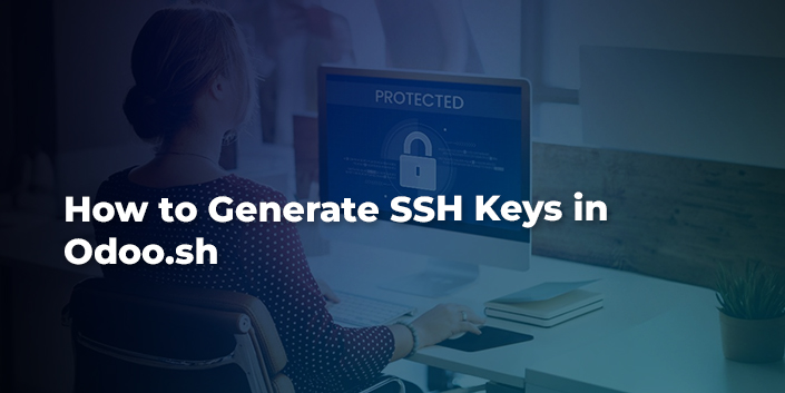 How to Generate SSH Keys in Odoo.sh