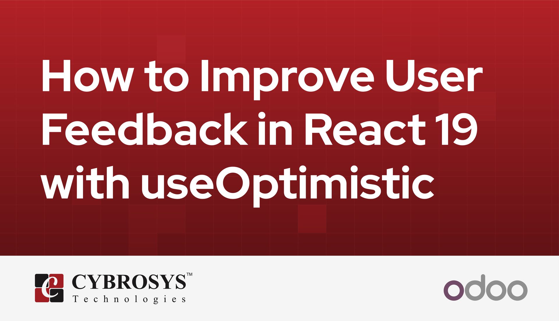 How to Improve User Feedback in React 19 with useOptimistic
