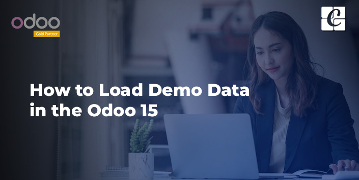 How to Load Demo Data in the Odoo 15