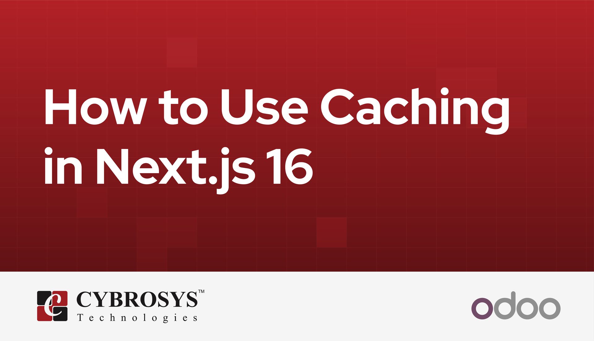 How to Use Caching in Next.js 16