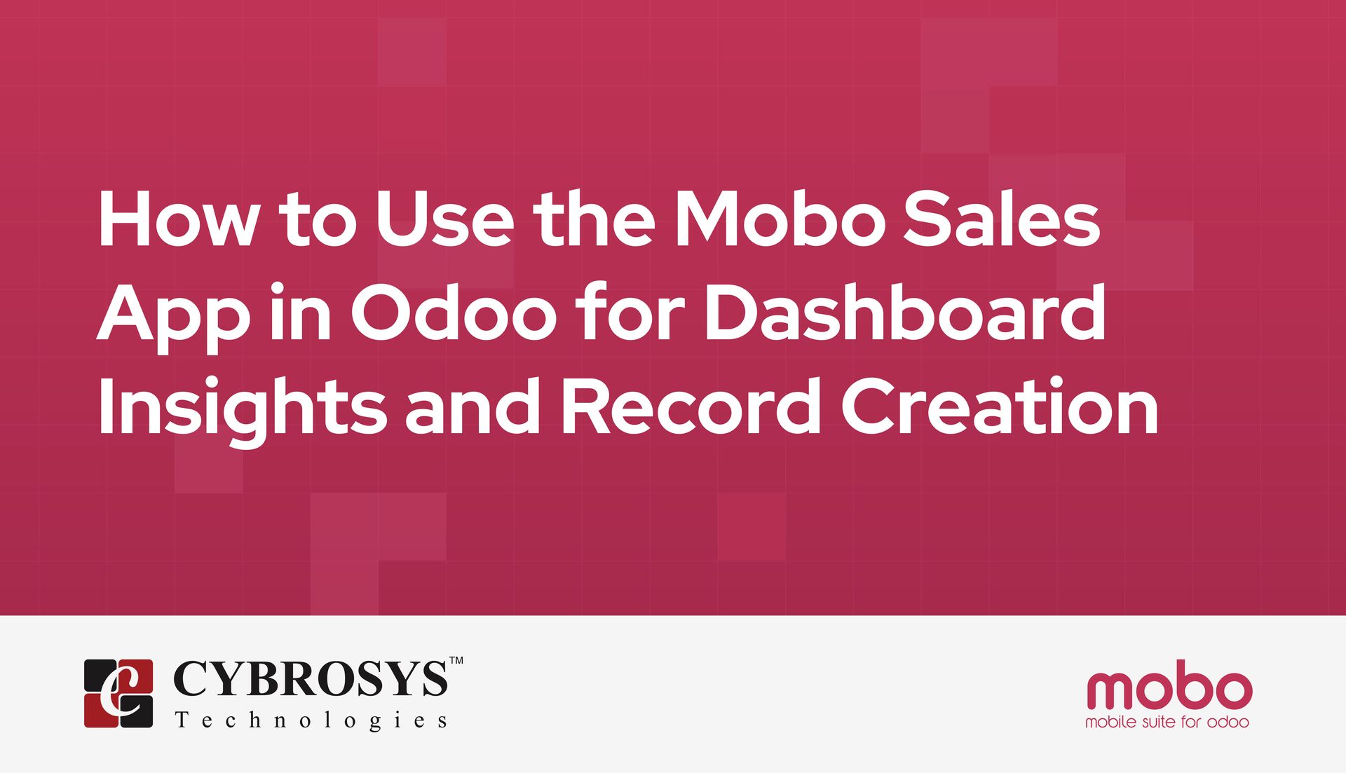 How to Use the Mobo Sales App in Odoo for Dashboard Insights and Record ...
