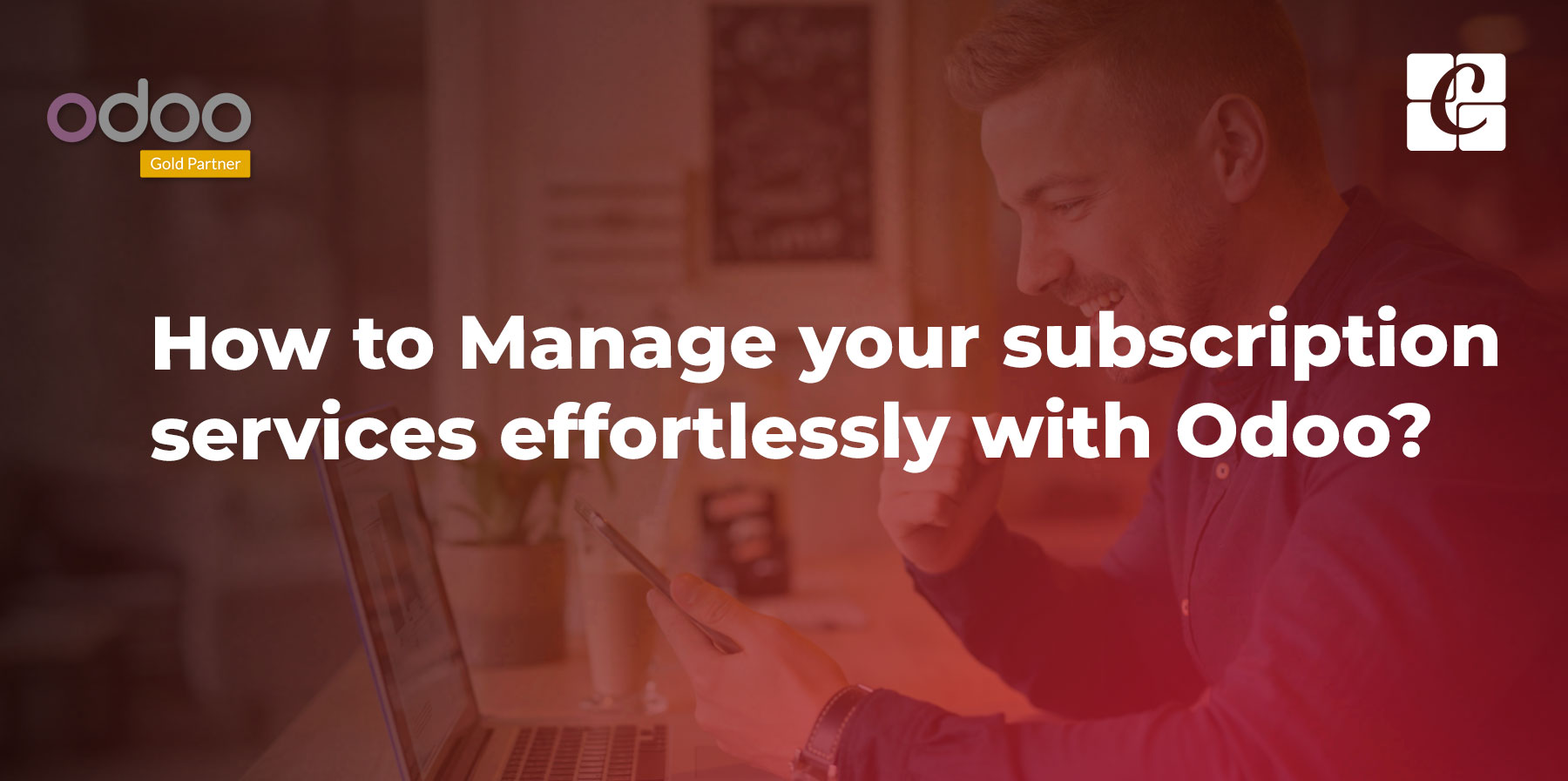 How to Manage Your Subscription Services Effortlessly with Odoo? How to Manage Your Subscription Services Effortlessly with Odoo?