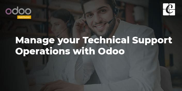 Manage your Technical Support Operations with Odoo