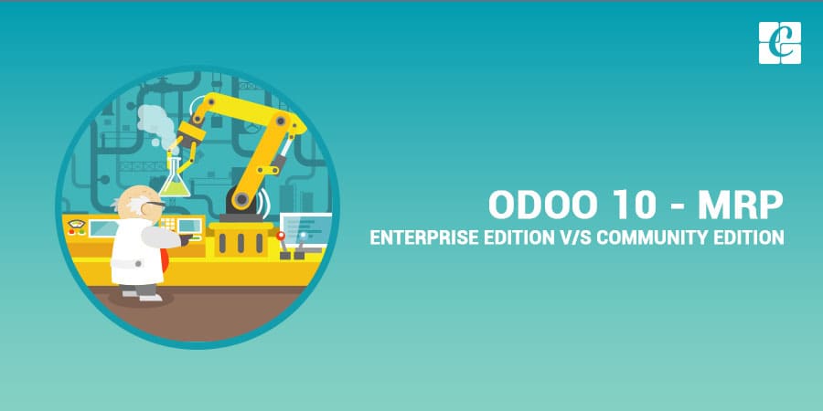 Odoo 10 MRP Enterprise Edition vs Community Edition Odoo 10 MRP Enterprise Edition vs Community Edition
